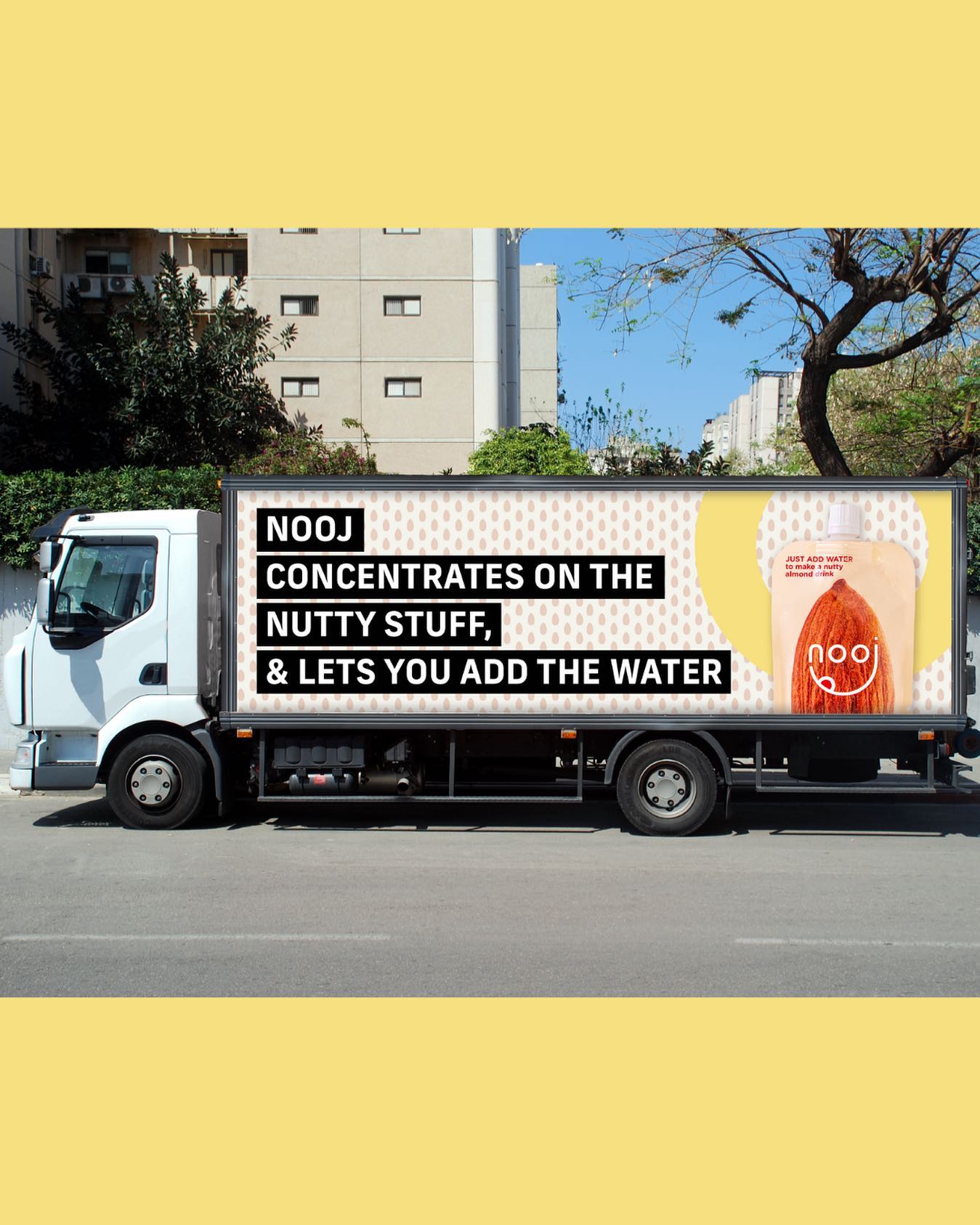 You add the water • nooj